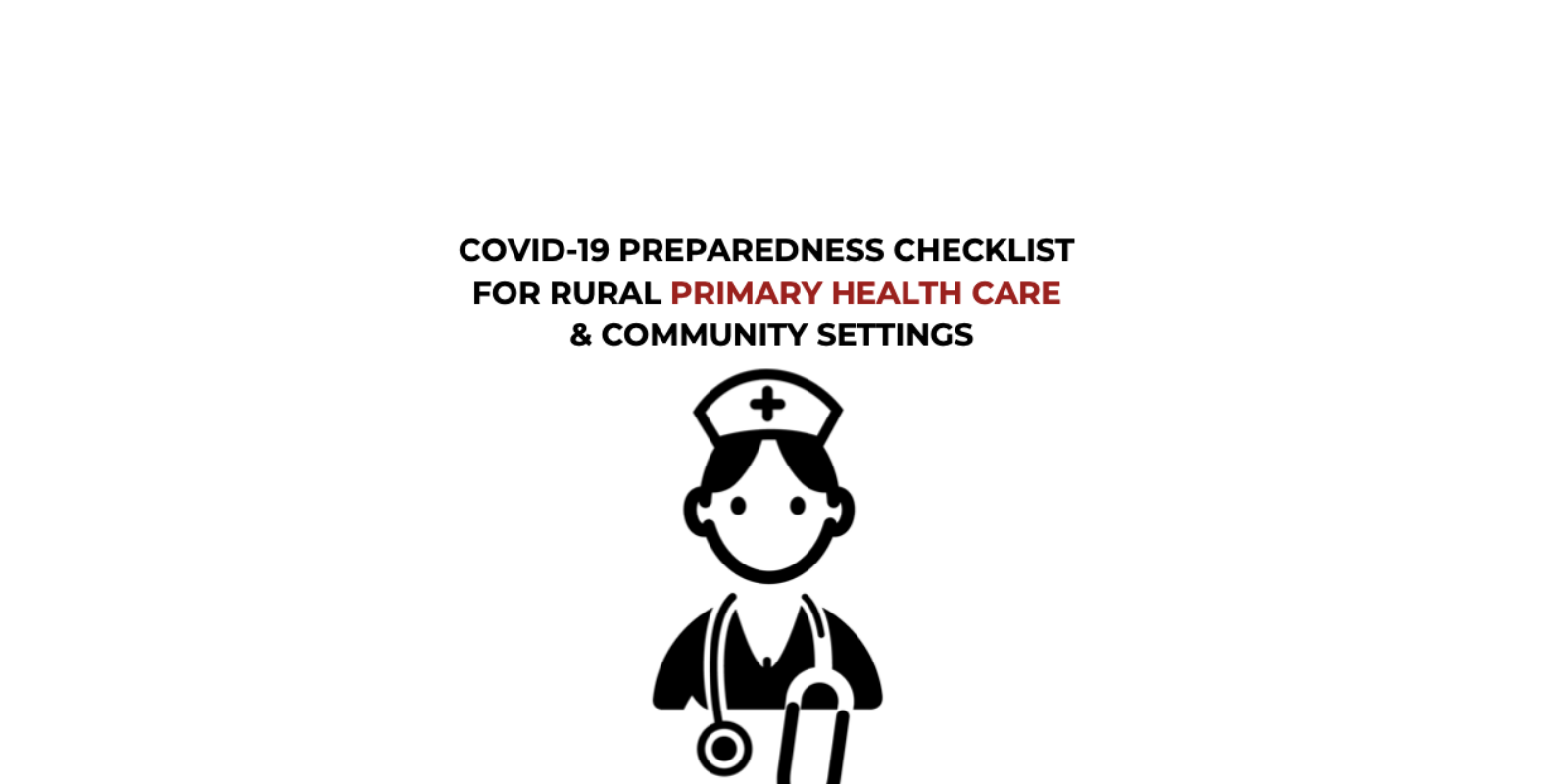 COVID-19 Preparedness Checklist For Rural Primary Health Care ...